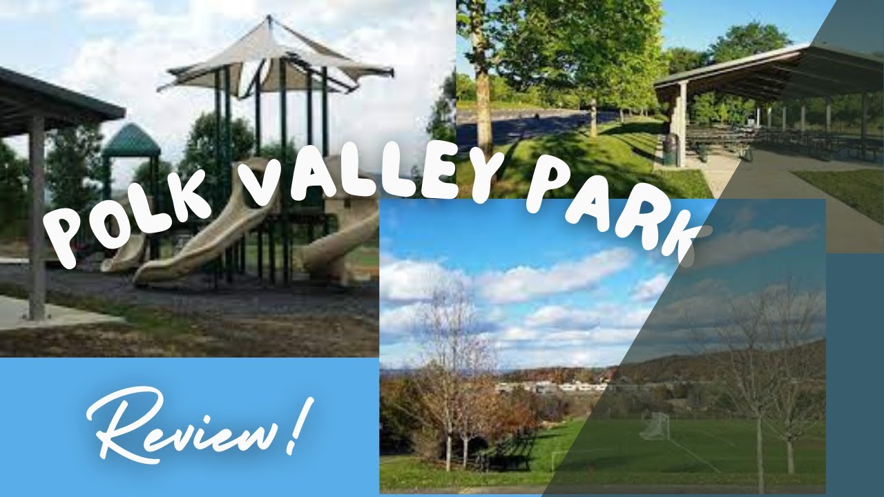 Saucon Valley Parks/ Polk Valley Park Review! - YouTube