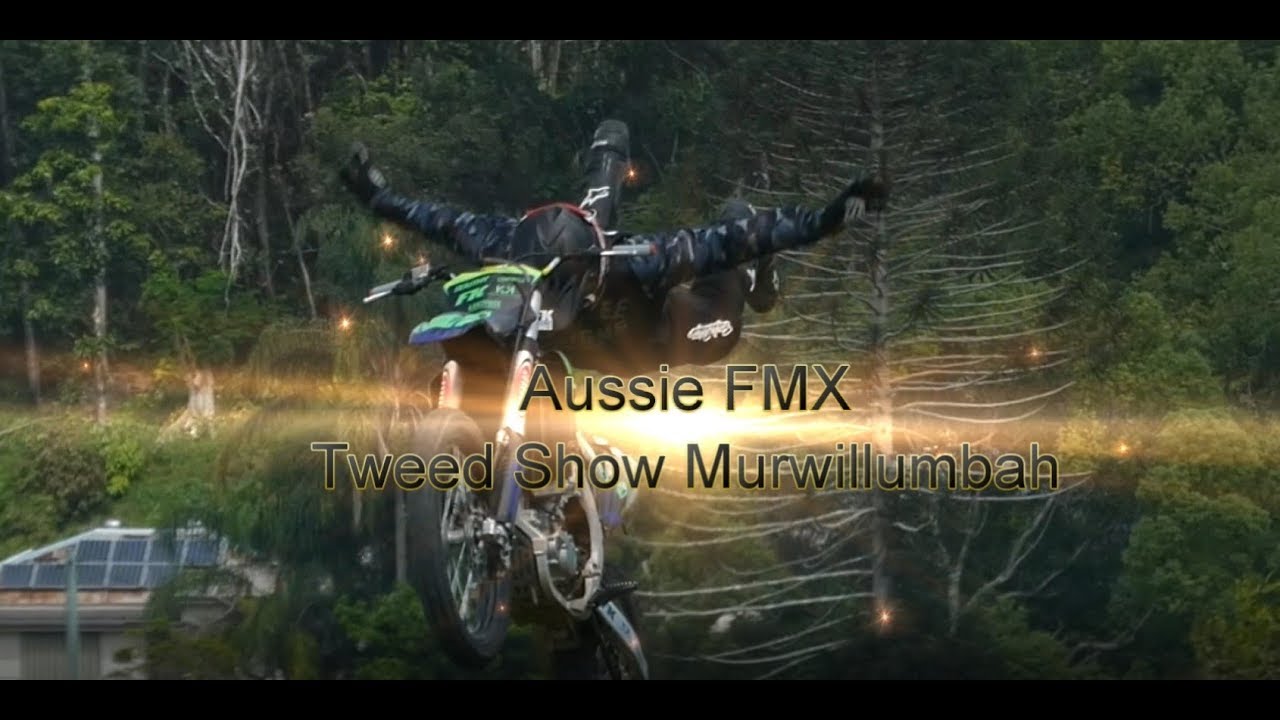 Aussie FMX Awesome Jumps - Tweed Show 17 - YouTube