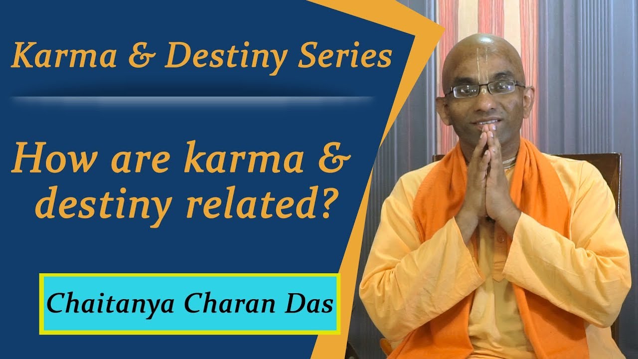 How are karma and destiny related? QA Karma and Destiny Series ...