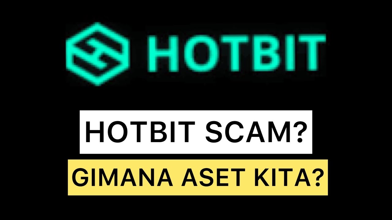 UPDATE HOTBIT EXCHANGE SCAM ATAU TIDAK? HOTBIT SUSPEND - YouTube