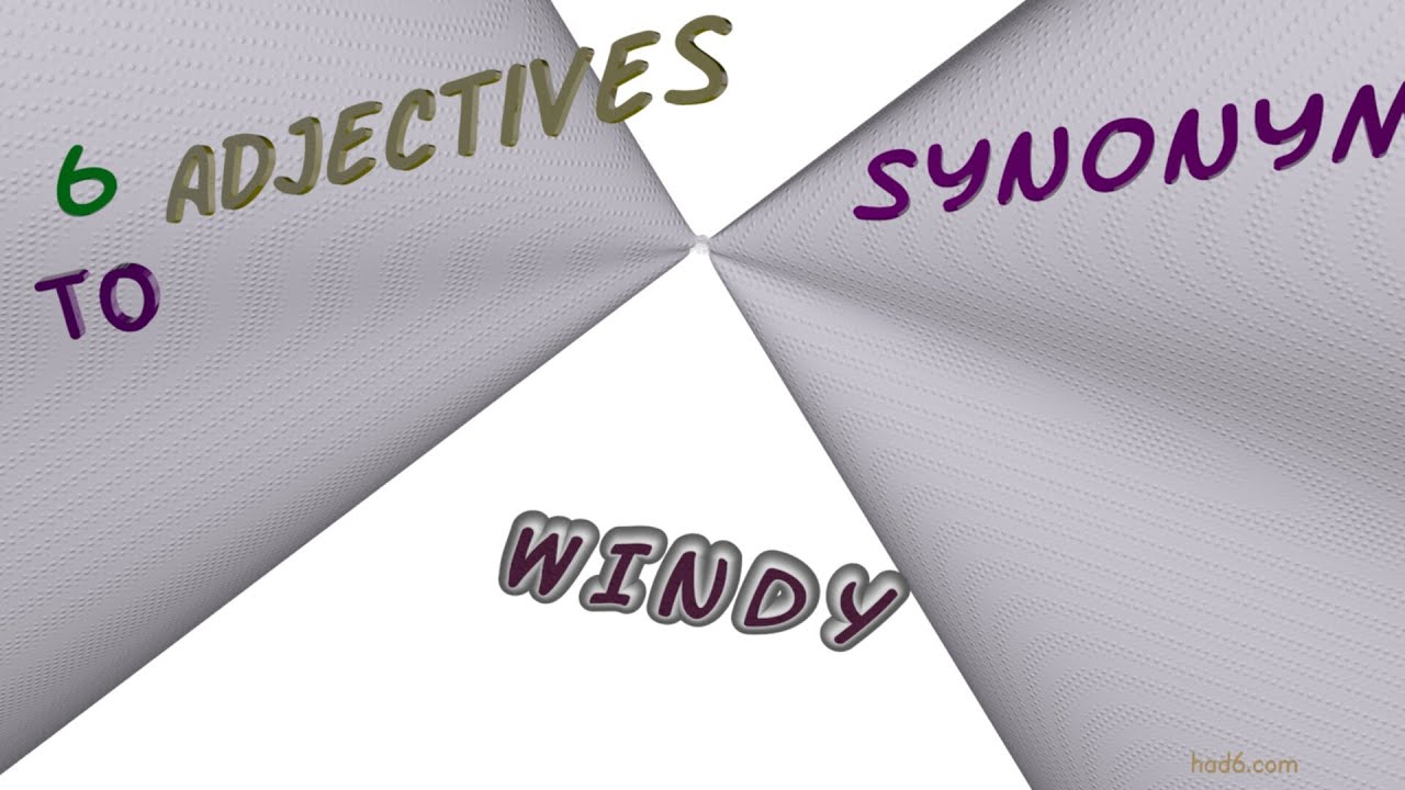 windy - 6 adjectives synonym to windy (sentence examples) - YouTube