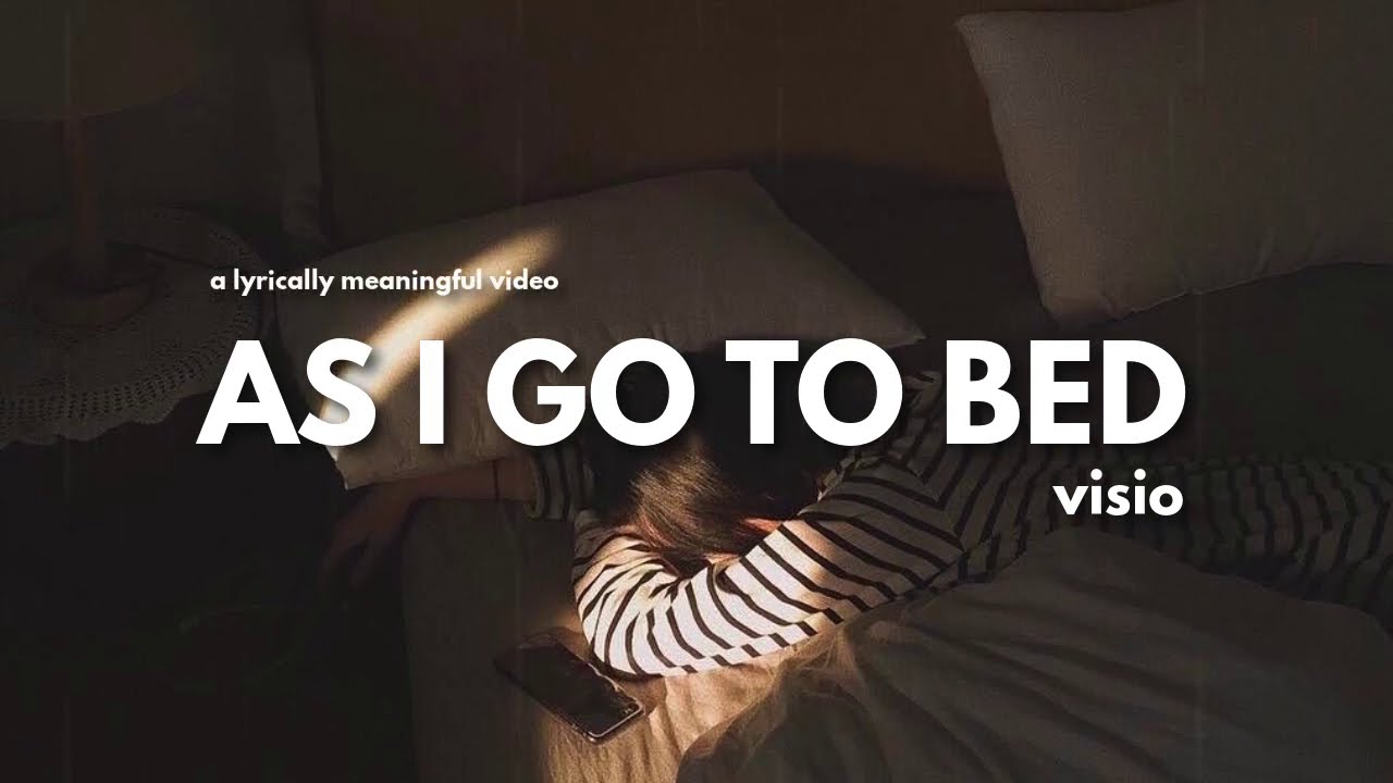 visio - as i go to bed (lyric video) - YouTube