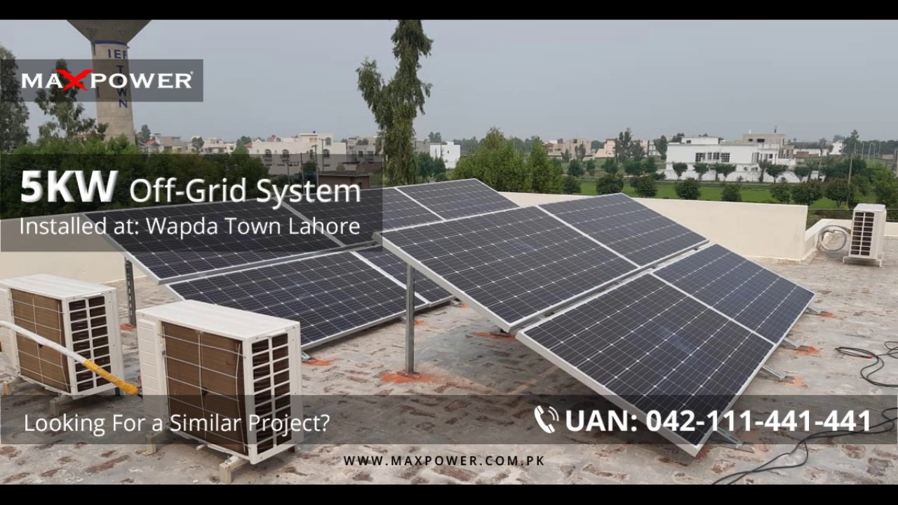 5kW Off Grid System Installed in Wapda Town Lahore. - YouTube