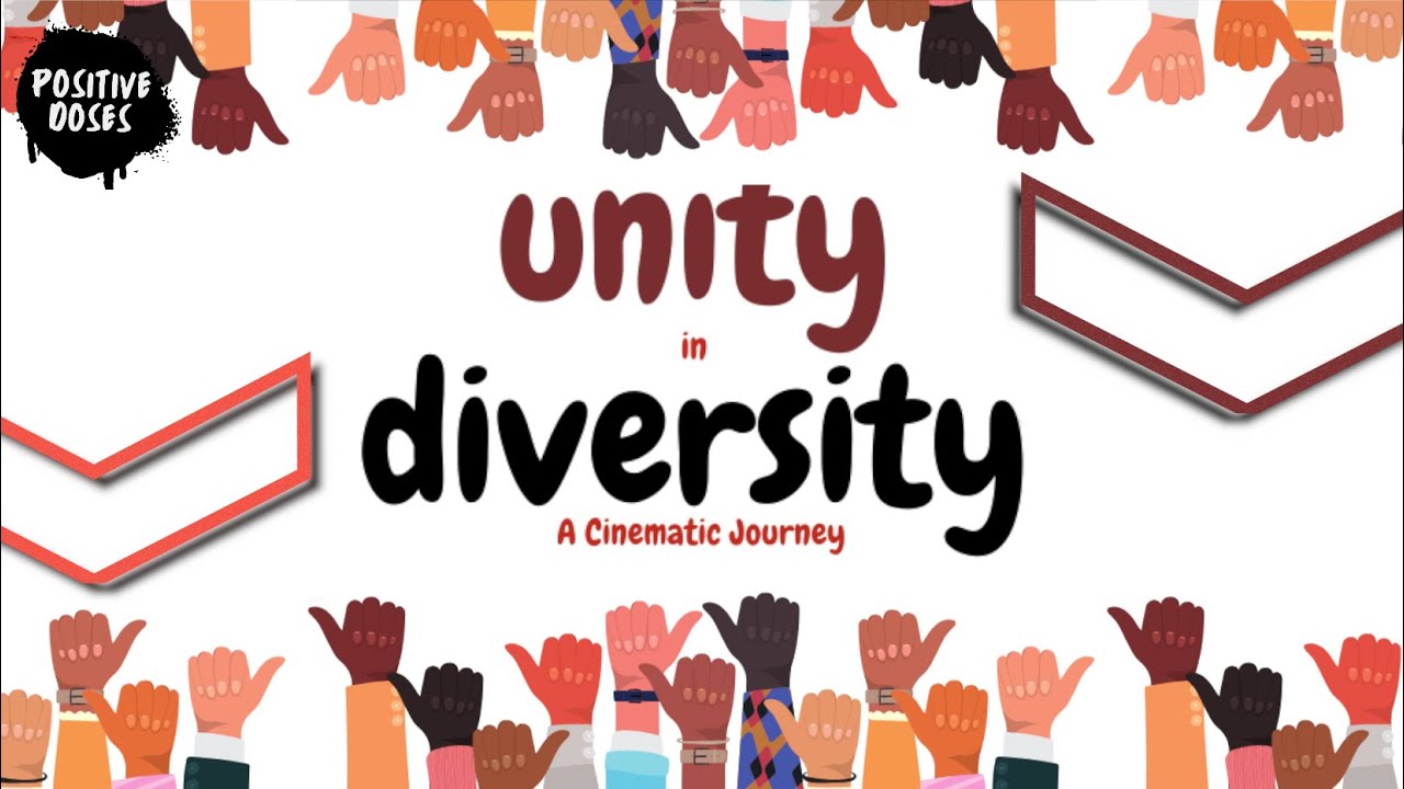 Unity in Diversity: A Cinematic Journey - YouTube