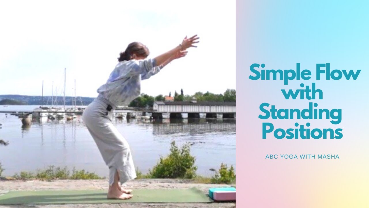Simple Flow Practice (Standing Positions) - YouTube