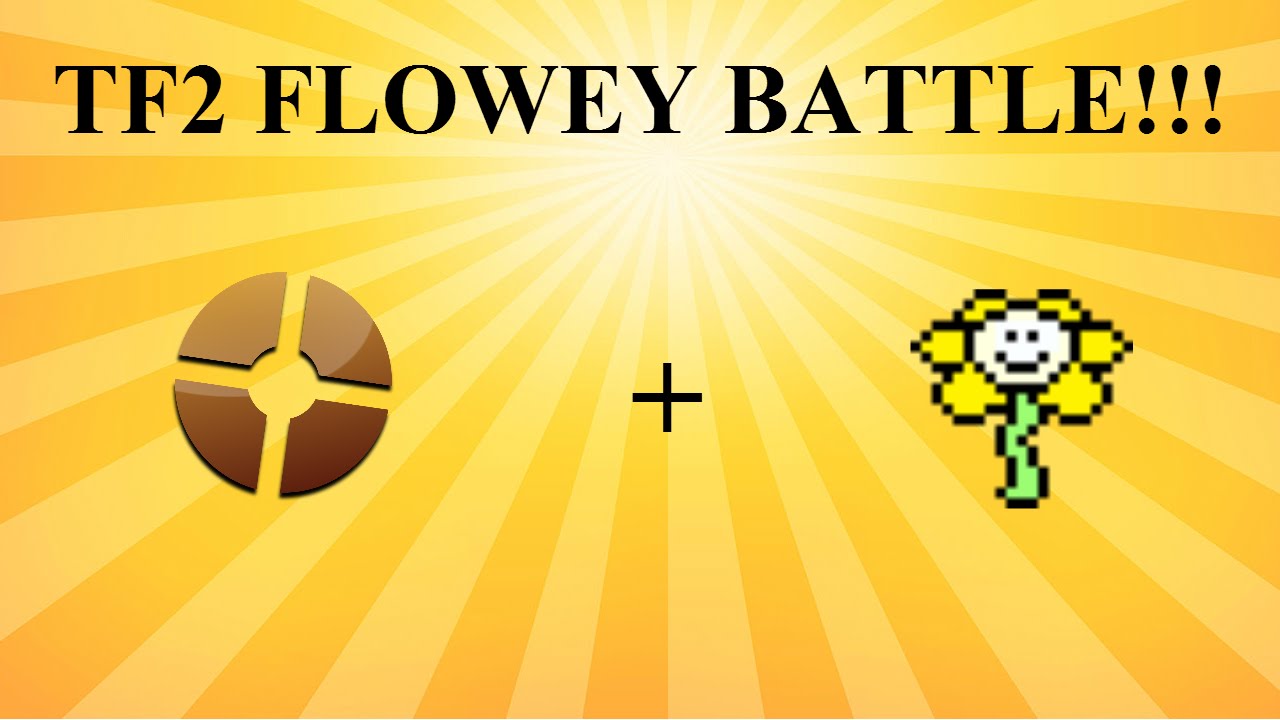 [UPDATE] (TF2?) Undertale map. Flowey boss fight! v6 - YouTube
