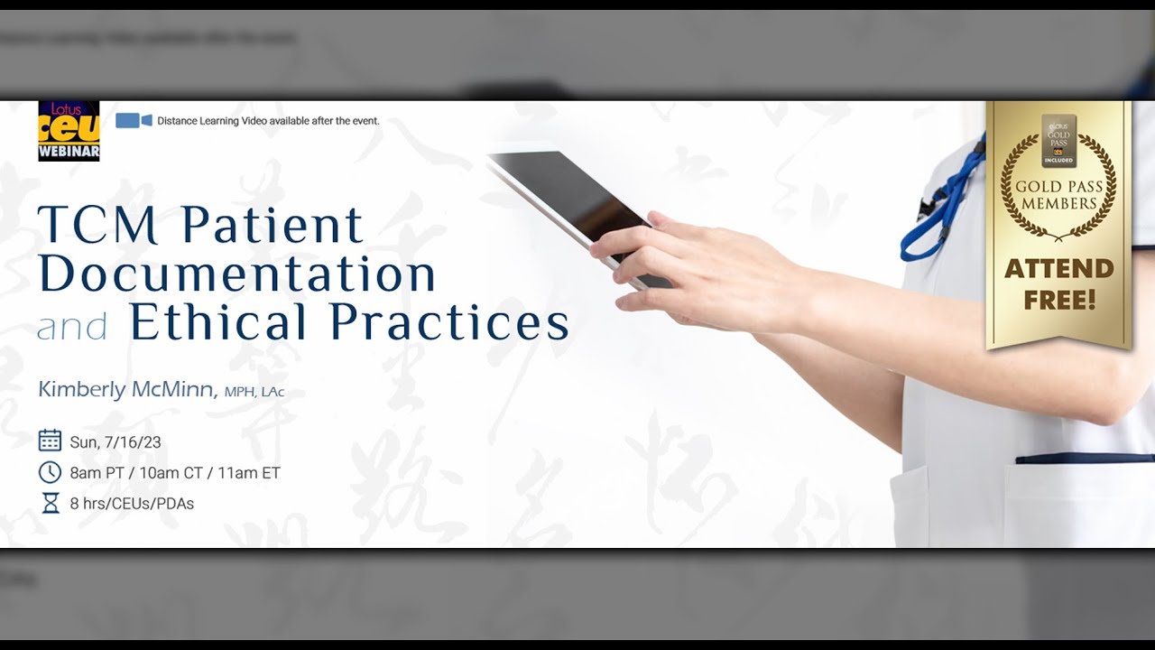 TCM Patient Documentation and Ethical Practices | Acupuncture CEUs/PDAs ...