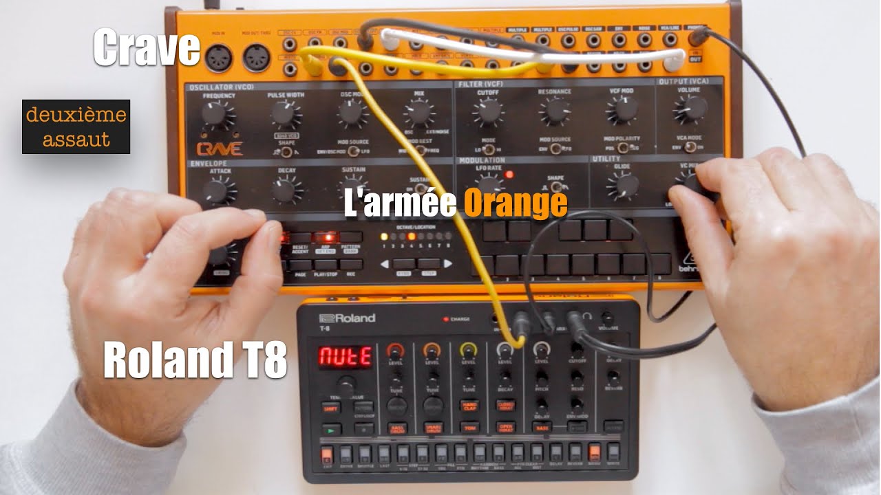 Roland T8 & Behringer Crave, L'armée Orange - Deuxième Assaut - YouTube