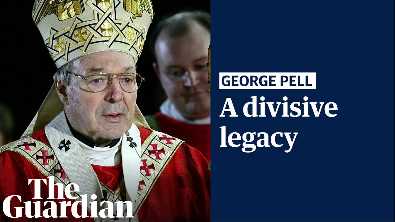 Cardinal George Pell dies: divisive legacy of Australia’s most powerful Catholic - YouTube