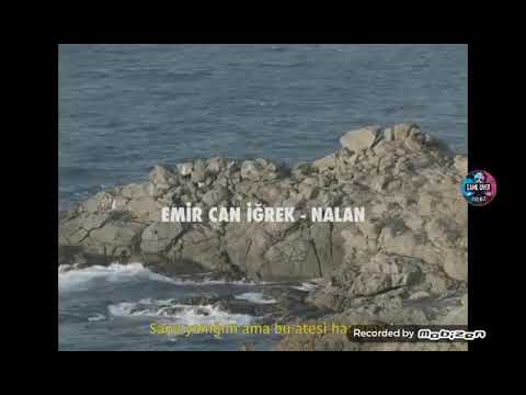 Emir can iğrek Nalan (official video)