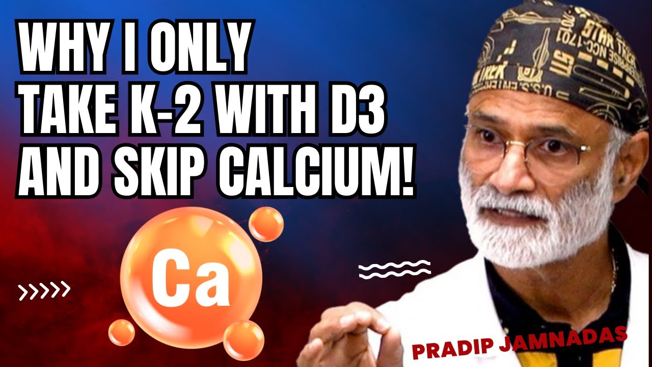 Pradip Jamnadas Calcium - I Never Use Calcium: My Secret to Preventing ...