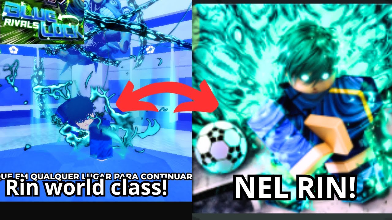 Rin virou world class! Nel rin | blue lock: rivals - YouTube