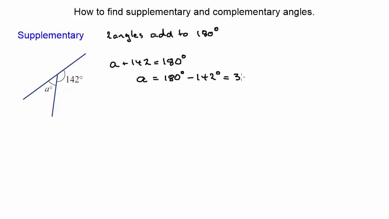 How to find Supplementary and Complementary Angles - YouTube