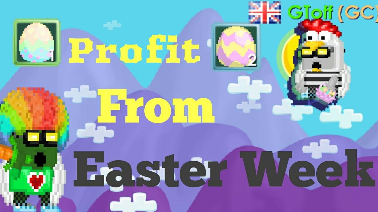 How To Profit From Easter Week Growtopia | Cara Profit Pada Event ...