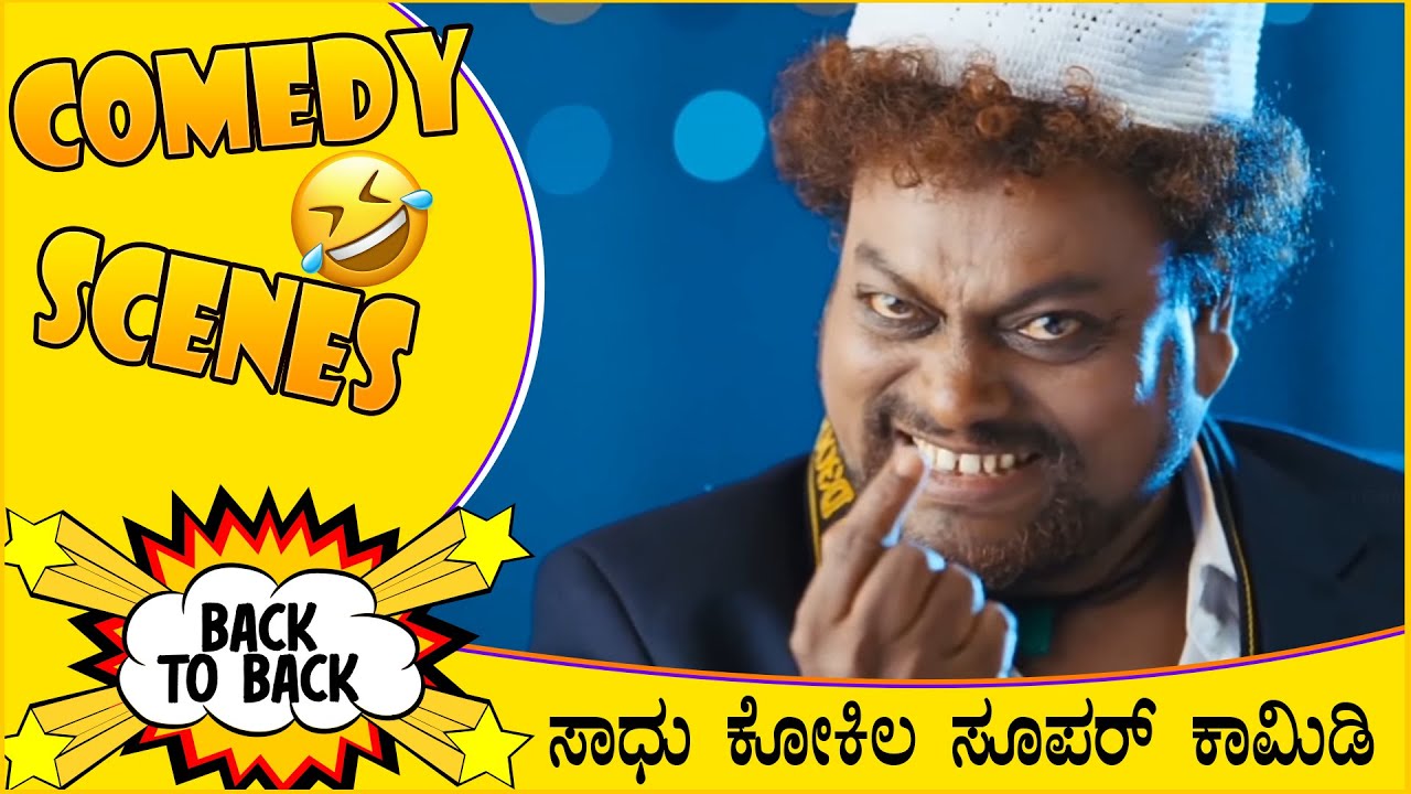 Sadhu Kokila Non Stop Comedy Scenes from New Kannada Movies | Part-1 ...