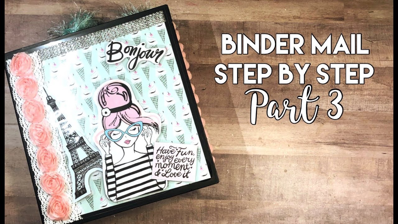 Binder Mail Step by Step // Part 3: Shaker, Envelopes and Goodies - YouTube