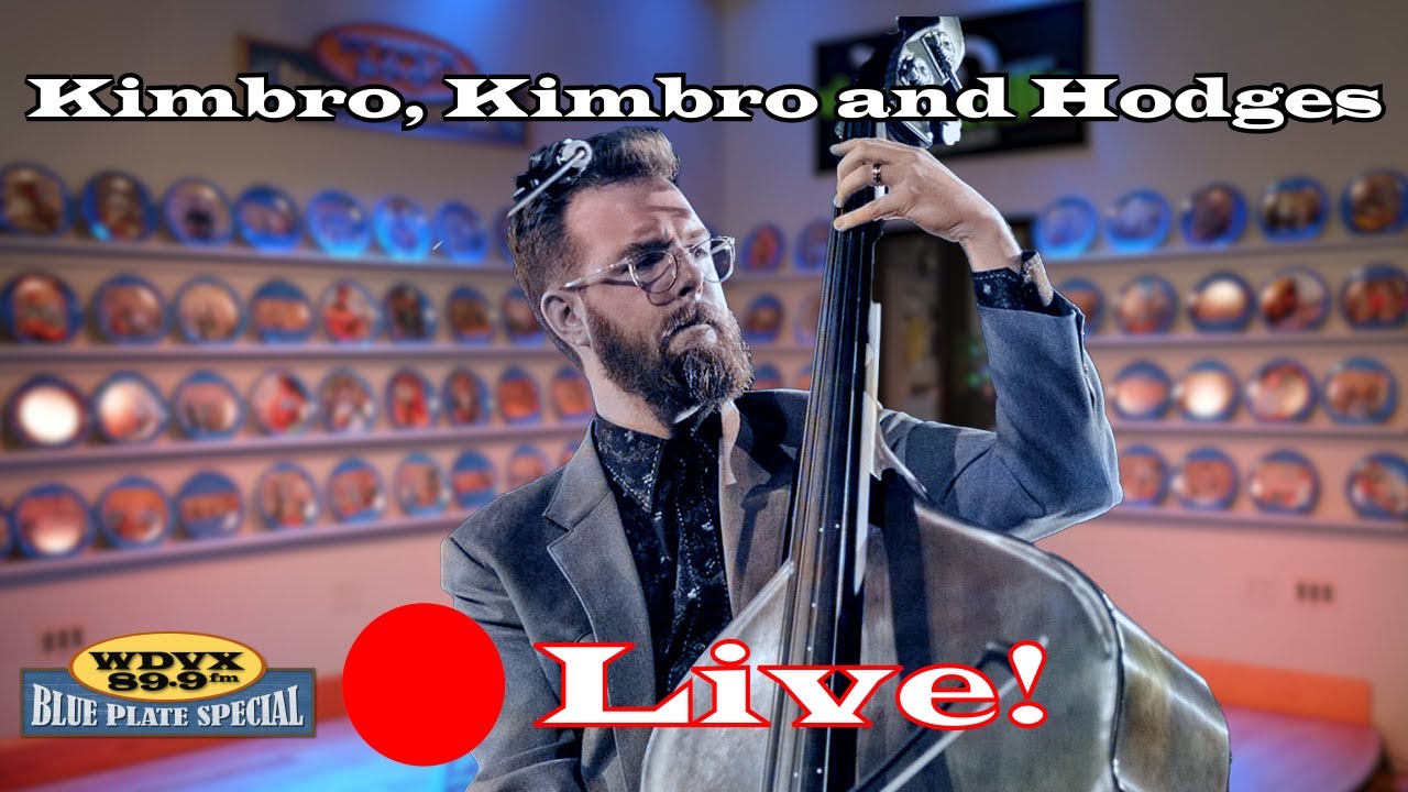 Kimbro, Kimbro and Hodges - Live on The WDVX Blue Plate Special 12/17 ...