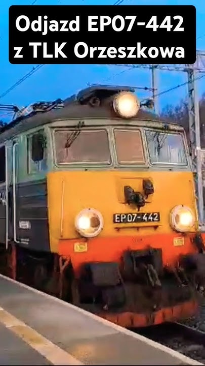Odjazd EP07-442 z TLK Orzeszkowa ze stacji Jelenia Góra #EP07 #rarytas - YouTube