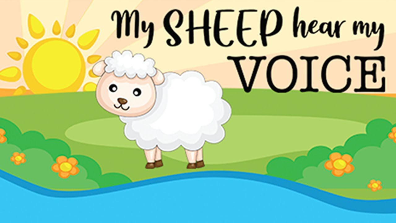 Lesson 189: My Sheep Hear My Voice: The Voice of the Good Shepherd Pt ...