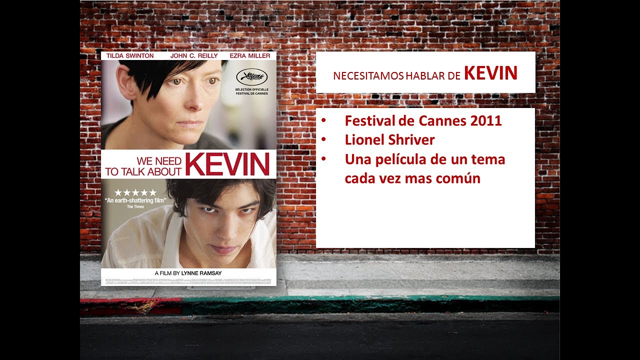 Análisis Película- Tenemos que hablar de Kevin (audio microsoft) - YouTube
