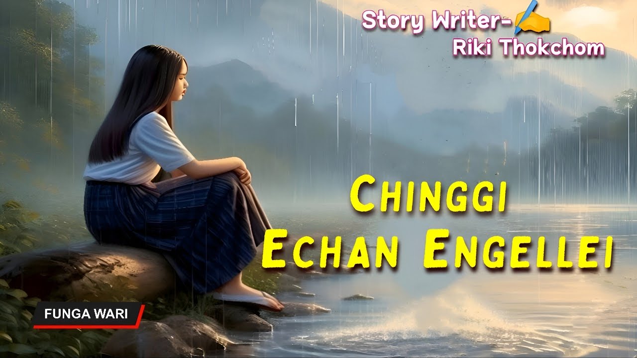 Chinggi Echan Engellei || Manipuri Phunga Wari || Record 🎤 Thoibi ...