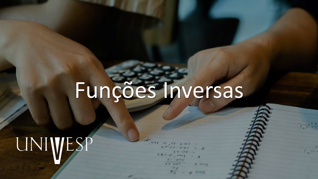 Fundamentos da Matemática Elementar - Funções Inversas - YouTube