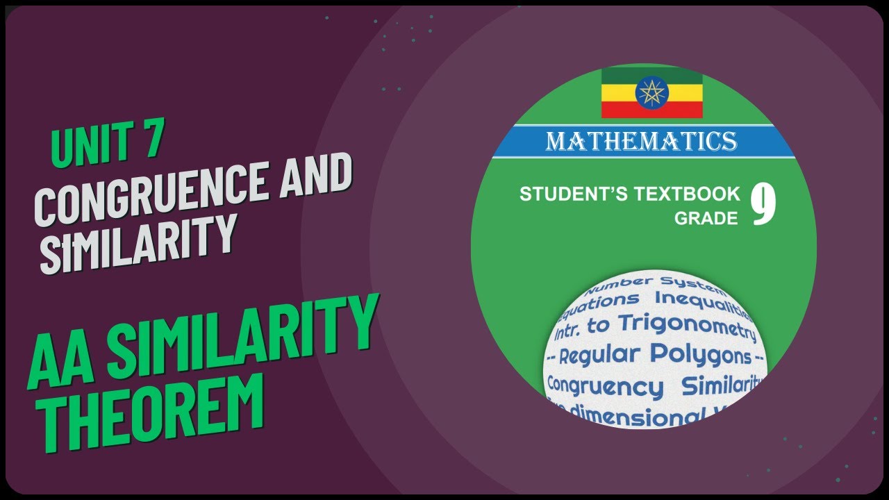 AA Similarity Theorem |Grade 9 Mathematics |Unit 7 - Congruence and ...