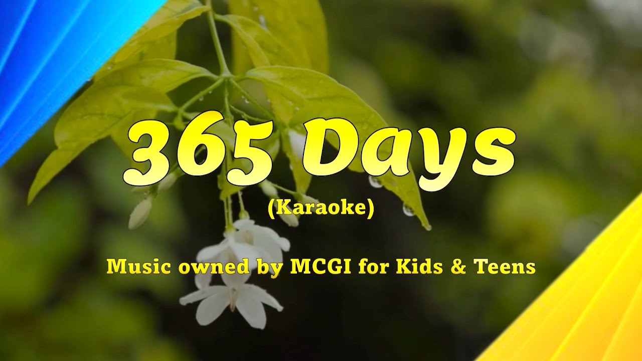 365 DAYS #MCGI Kids & Teens | Minus 1 Karaoke | Awit Kapatid (AK) - YouTube