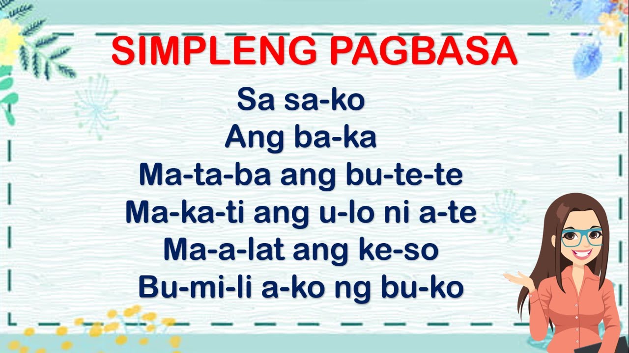 Unang Hakbang sa Pagbasa ng Alpabetong Filipino SIMPLENG PAGBASA Aralin ...