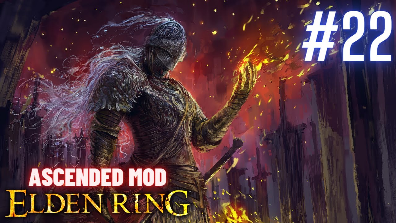 ELDEN RING MOD SIÊU KHÓ: Sự trỗi dậy của Elden Lỏd | Ascended Mod - YouTube
