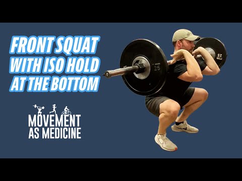 Front Squat With ISO Hold At The Bottom - YouTube