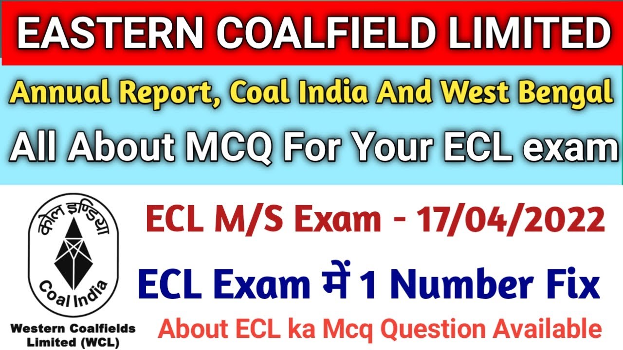 Eastern Coalfields Limited! Annual Report Mcq All About ECL! Coal India ...