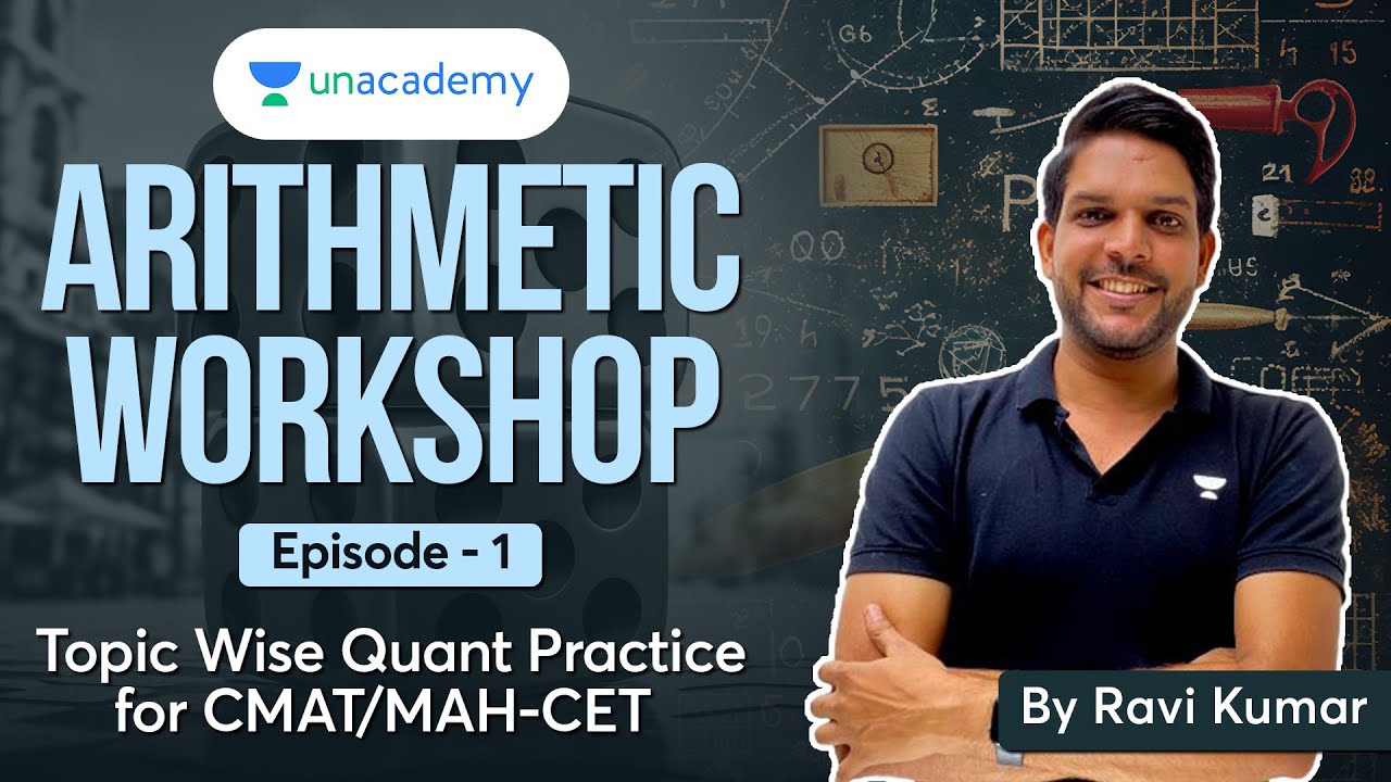 CMAT/MAH-CET | Arithmetic Workshop Episode - I | Topic Wise Quant ...