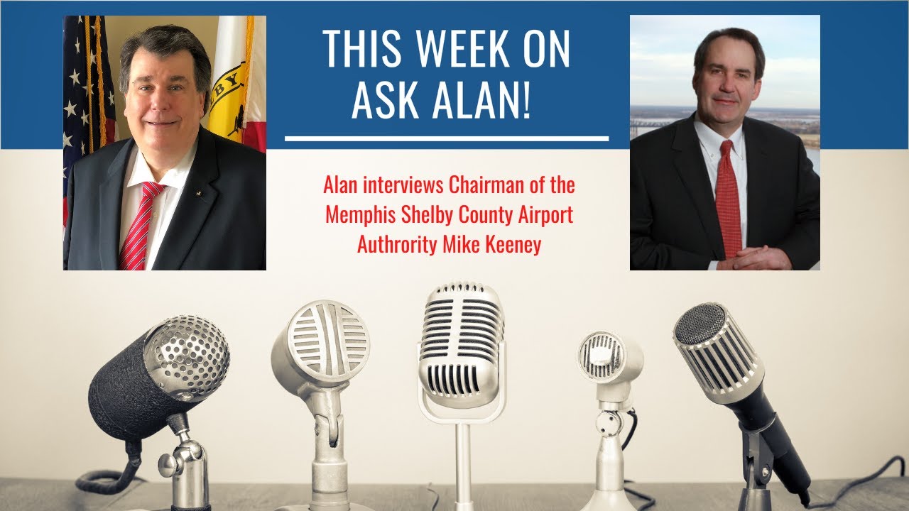S3E18 with Chairman of the Memphis Shelby County Airport Authority Mike ...