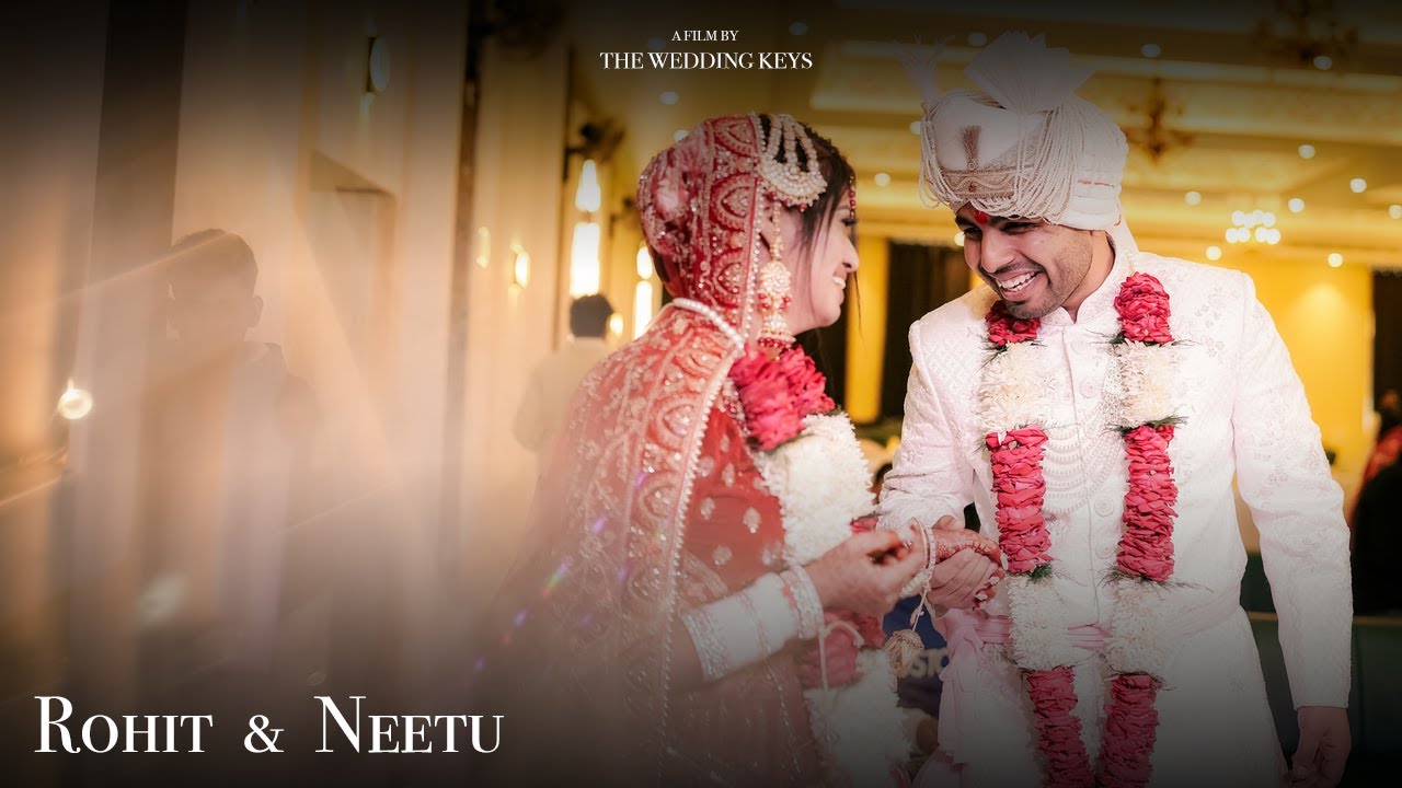 Rohit & Neetu || The Wedding Keys || Wedding Highlights 2025 - YouTube