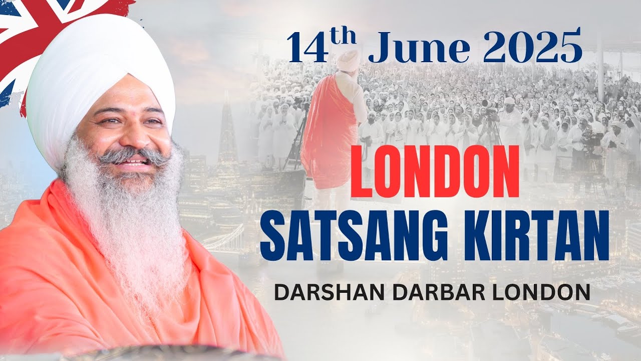 🔴 Live | 14-June-2025 | Darshan Darbar London | Satsang Kirtan | Sant ...