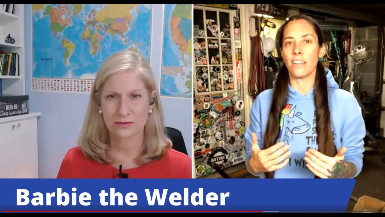 Barbie the Welder: Surreal Opportunities Following Years of Fear ...