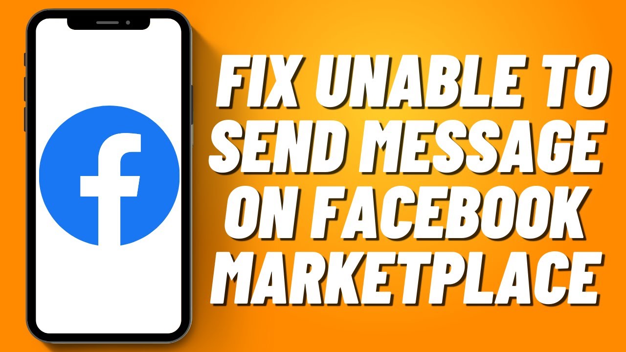 How to Fix Unable to Send Message on Facebook Marketplace (2023) - YouTube