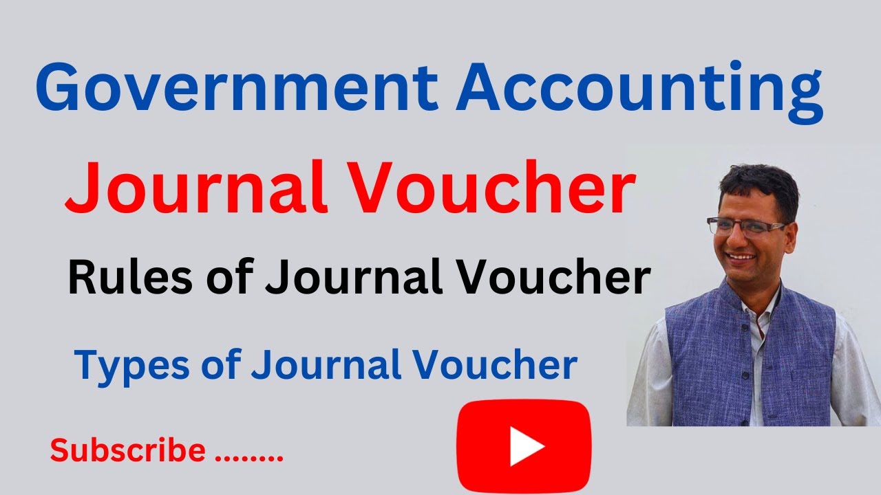 Government Accounting II Journal Voucher II Types of Voucher II - YouTube