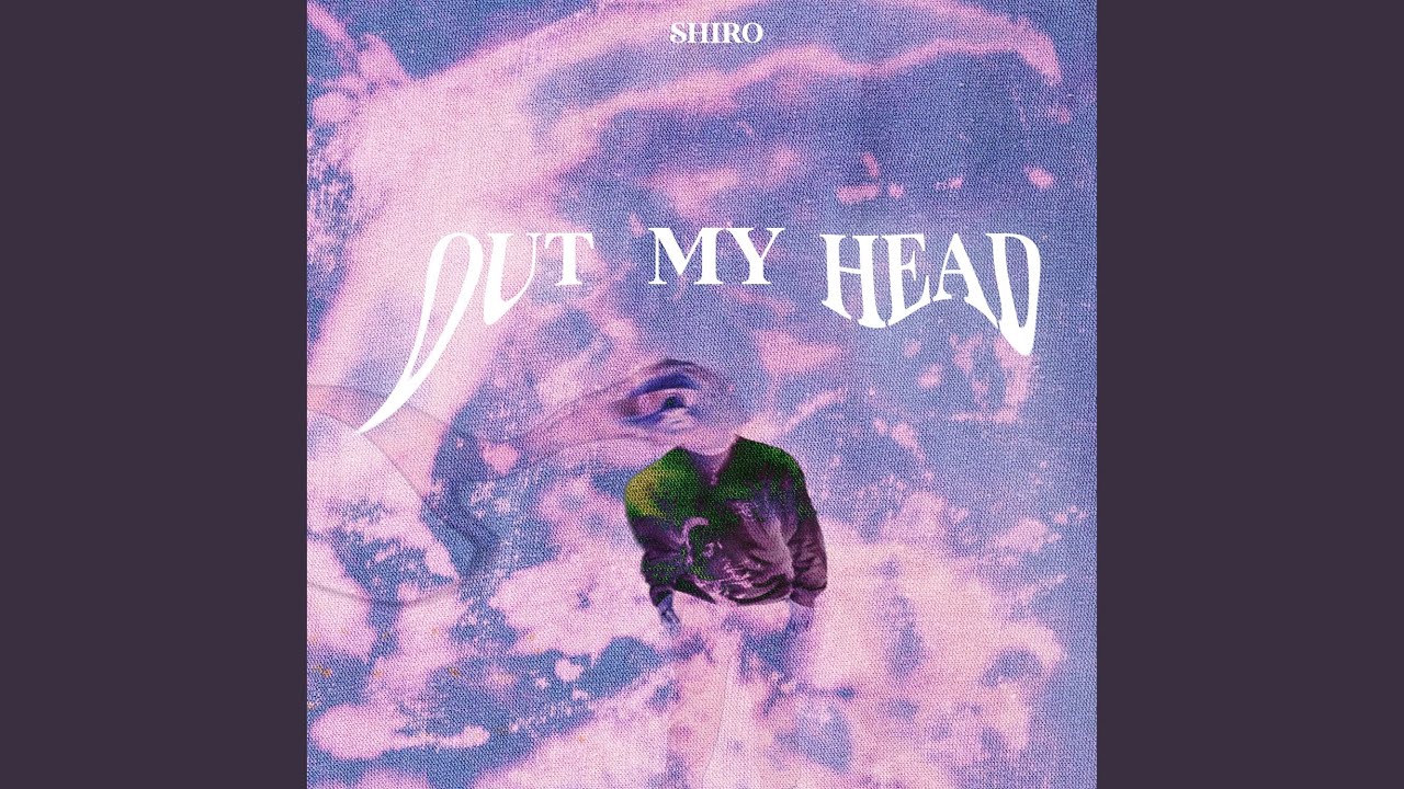 Out My Head - YouTube