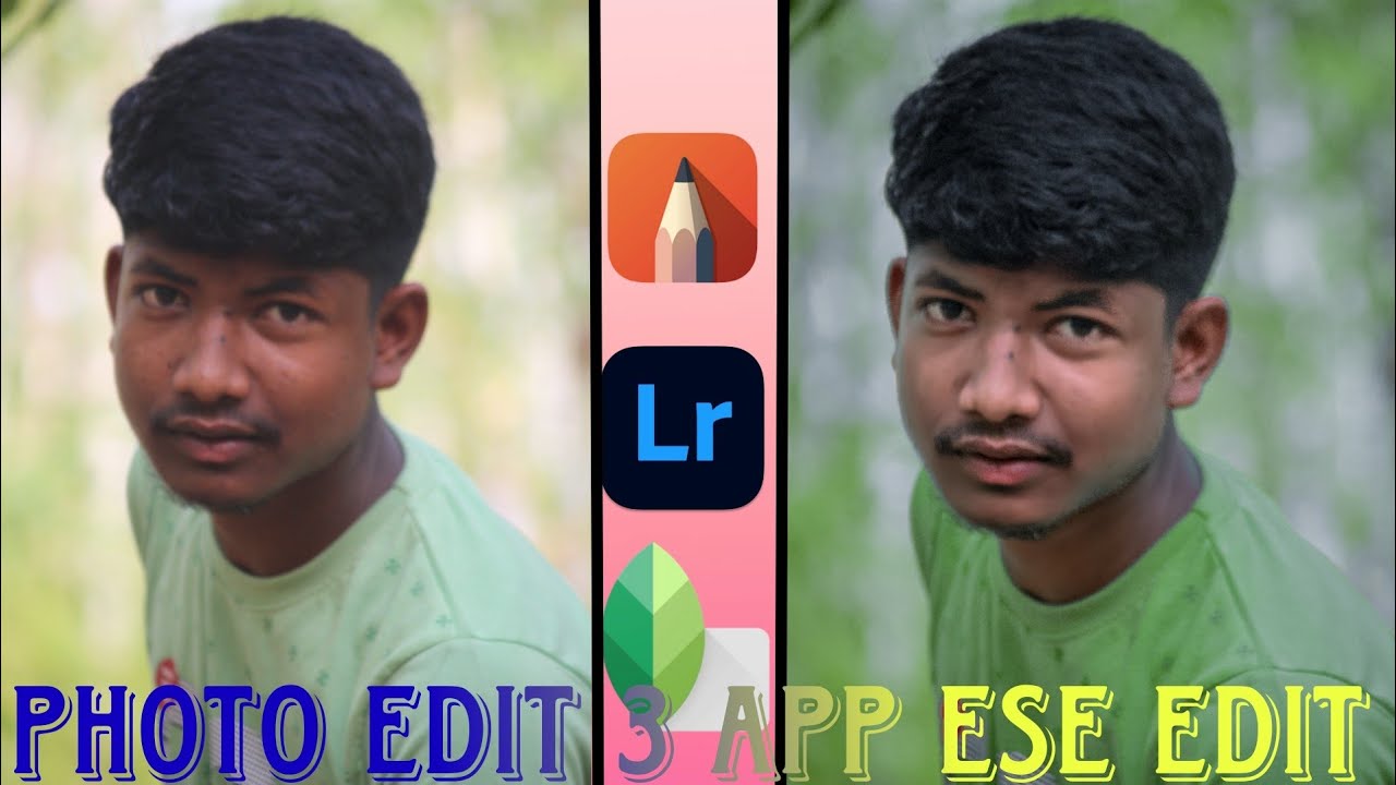 Ege face smooth||Photo editing video||Snepseed photo edit||Light room ...