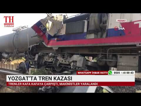 YOZGAT’TA TREN KAZASI