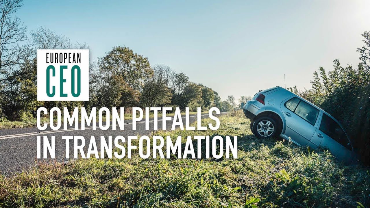ICF Next: How to avoid the biggest transformation mistakes | European ...