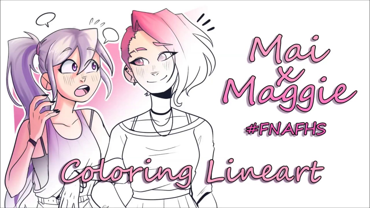 【Speedpaint】Mai x Maggie - #FNAFHS - YouTube