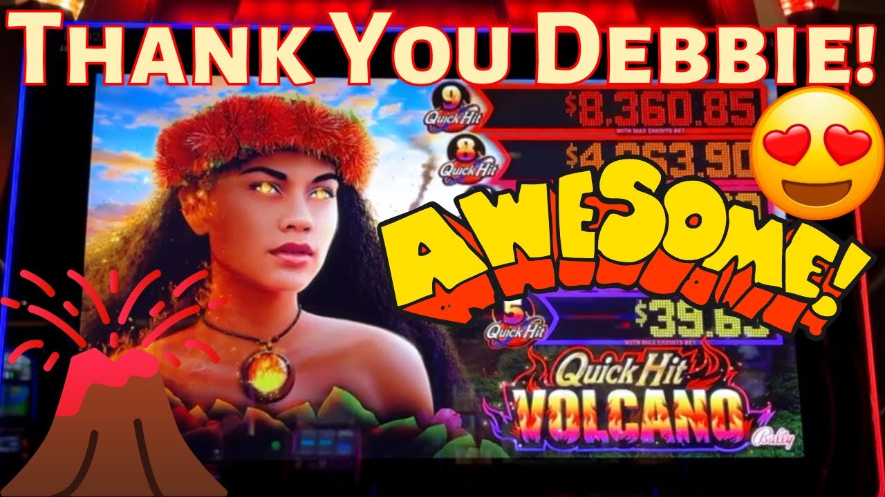 First Time Playing Quick Hit Volcano! For Debbie! So Fun! - YouTube