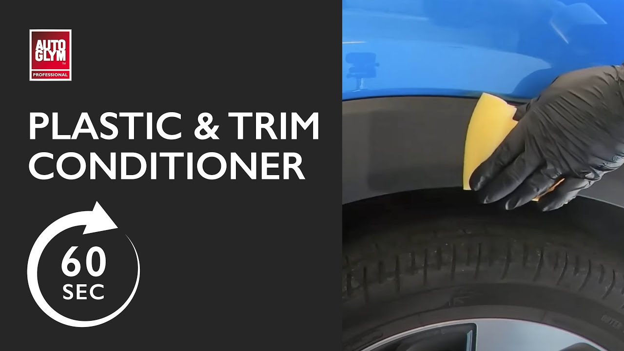 Plastic and Trim Conditioner in 60 seconds - YouTube