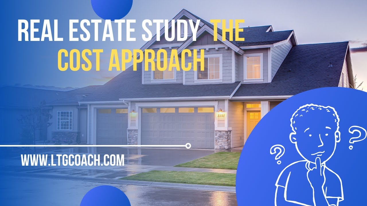 Real Estate Study Guide The Cost Approach - YouTube