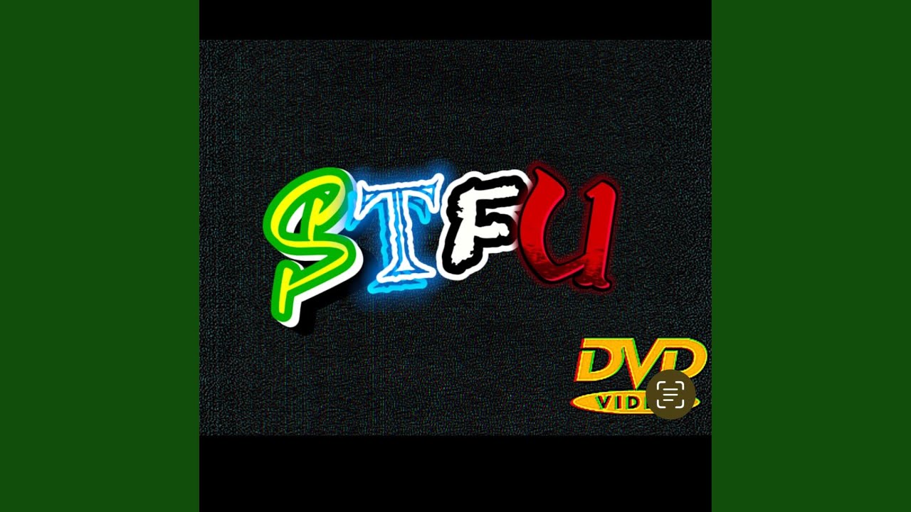 STFU - YouTube