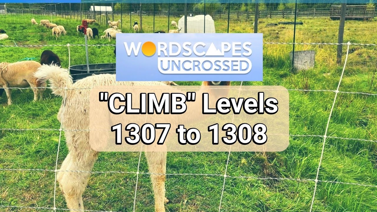 Wordscapes Uncrossed "CLIMB" levels 1307 to 1308 gameplay | Answers ...