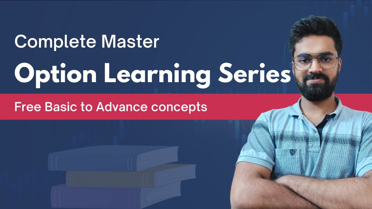 Welcome to Option Learning Series | Option क्य होता है ? | Option for ...